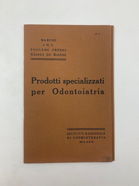 CATALOGO PUBBLICITARIO Prodotti specializzati per odontoiatria Poulenc Freres