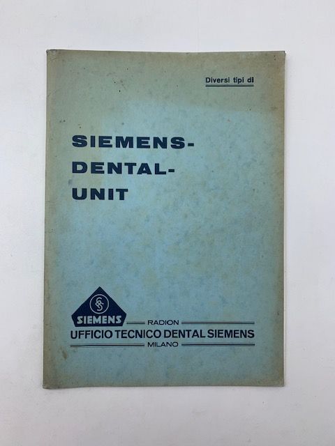 CATALOGO PUBBLICITARIO Diversi tipi di Siemens Dental Unit