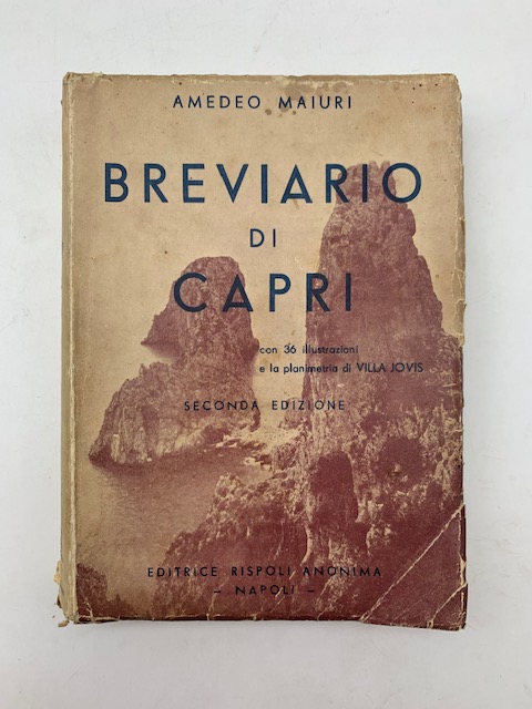 Breviario di Capri, Amedeo Maiuri, Editrice Nespoli Anonima 1937